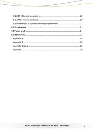 Hydrological Calibration in the Mount Lofty Ranges using Source ...