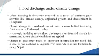 Hydrologic Modeling and Flood frequency analysis under climate change.pdf