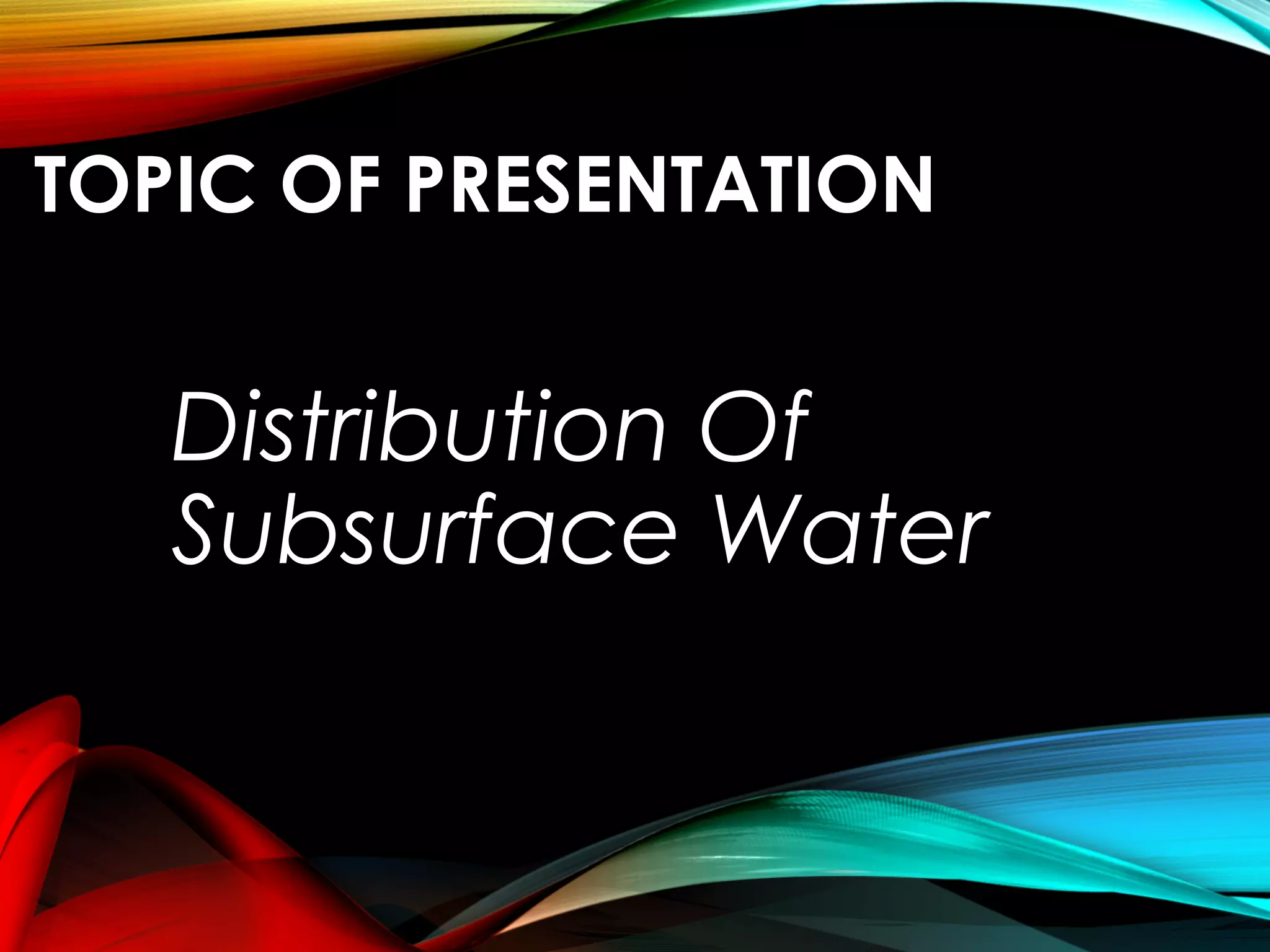 Hydrology Distribution of Water Cycle | PPT