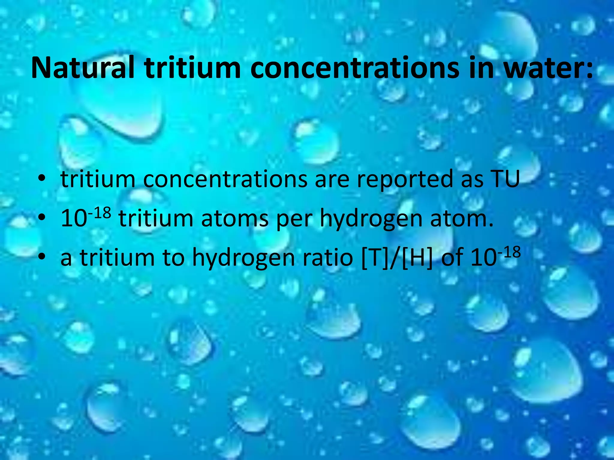 Tritium present in water | PPTX