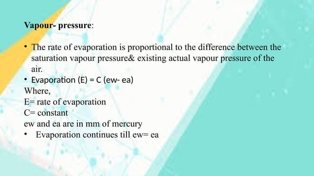 Evaporation is the process whereby liquid water is converted to water ...
