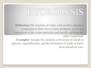 Hydrolysis | PPTX