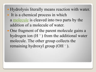 Hydrolysis | PPT
