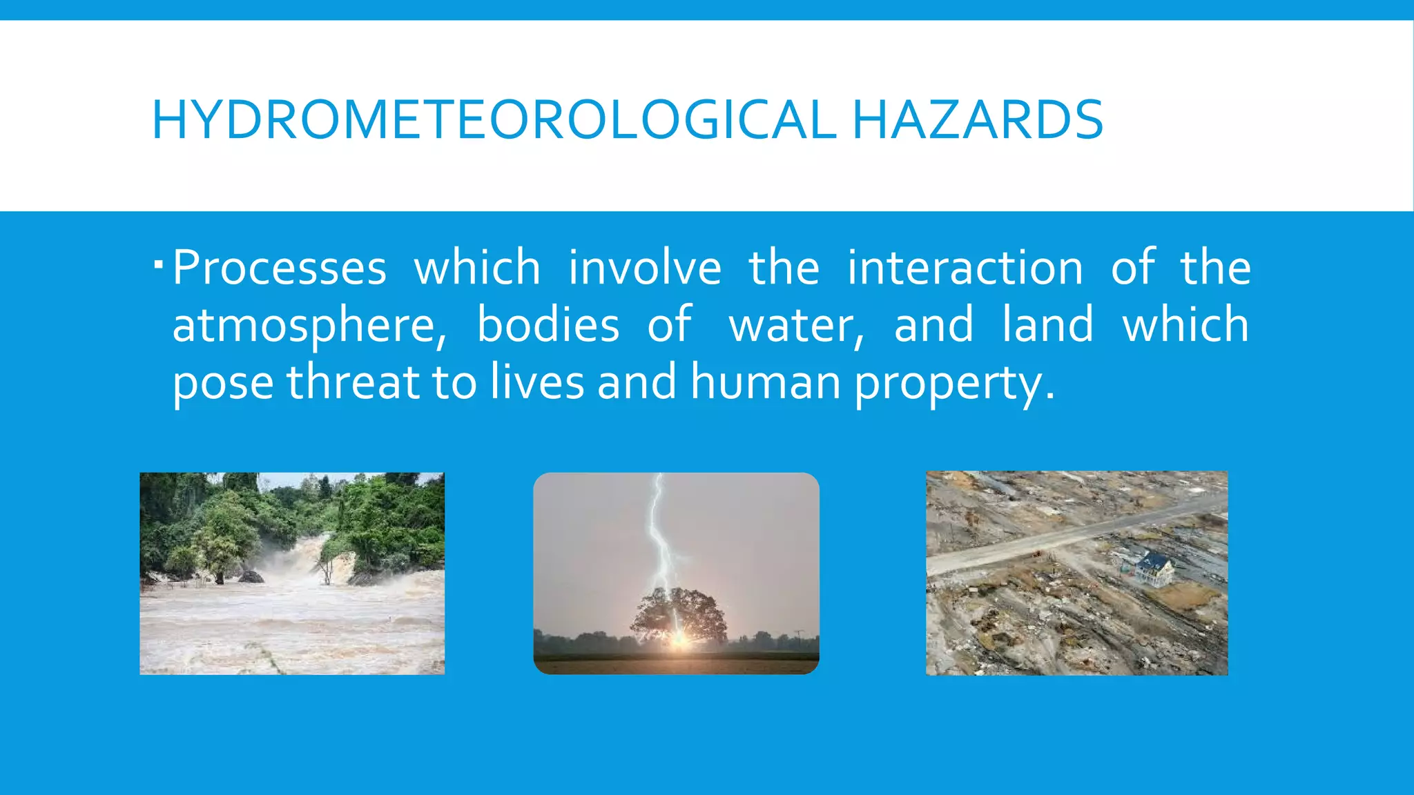 Hydrometeorological hazards Shemayca | PPT