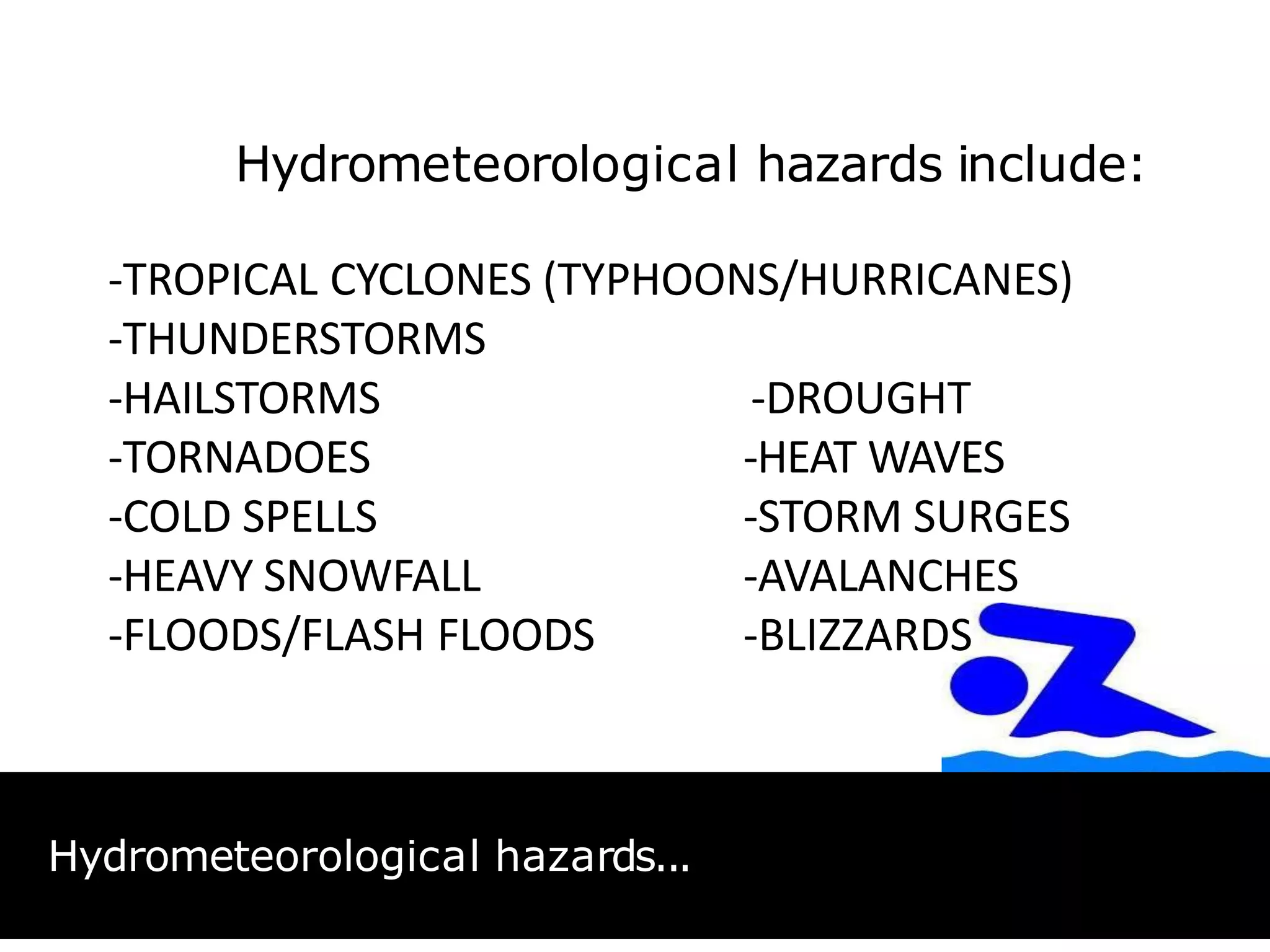 hydrometeorologicalhazards-191004133532.pptx