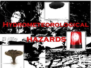 Hydrometeorological Hazards | PPT