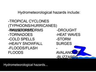 hydrometeorologicalhazards.pptx