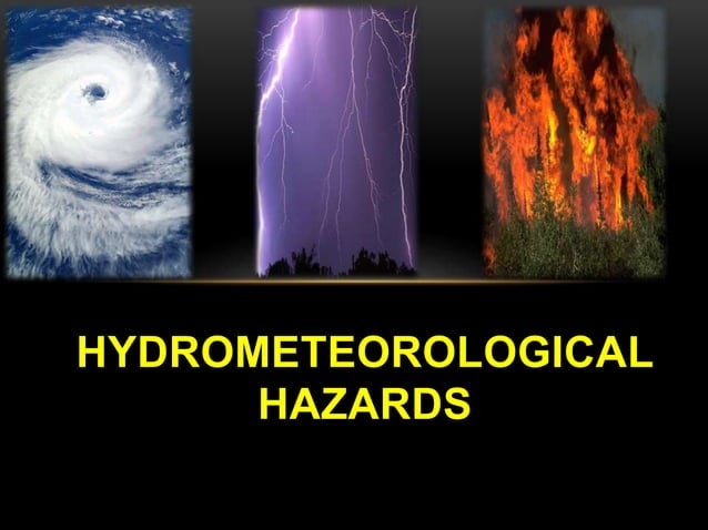 Hydrometeorological Hazards - Copy.pptx