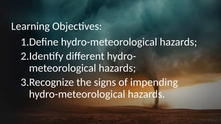 HYDROMETEOROLOGICALK HAZARDS. PPT PRESEN | PPTX