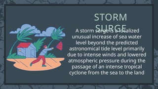 HYDROMETEOROLOGICALHAZARD_STORM SURGE.pptx