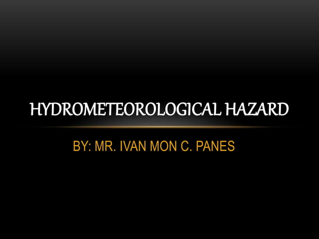 Hydrometeorological Hazards | PPTX
