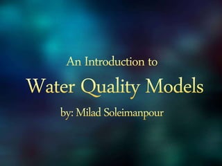 an introduction to water quality models | PPTX