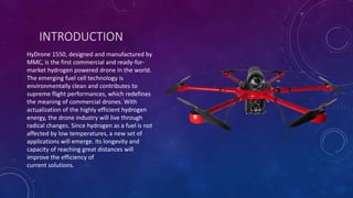The World's First Hydrogen-powered Drone | PPTX