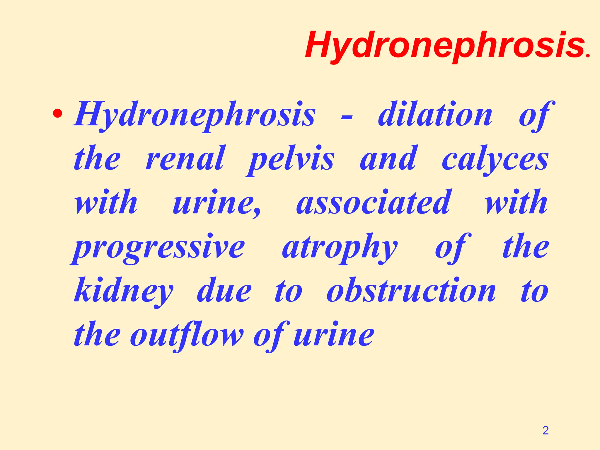 hydronephrosis-221122055345-ef1e2953.pptx