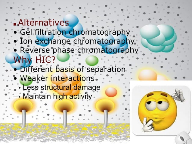 Hydrophobic interaction chromatography (1) | PPT | Chemistry | Science