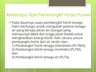 MATA KULIAH KONVERSI ENERGI - HYDRO POWER PLANT | PPT