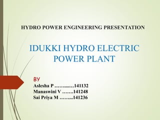 idukki Hydro power project | PPTX