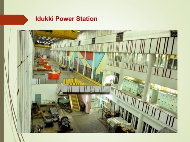 idukki Hydro power project | PPTX | Power and Energy Industry | Industries