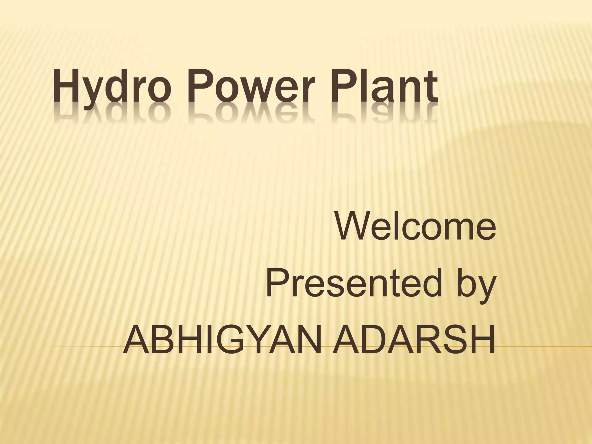 hydro power plant .ppt.pptx
