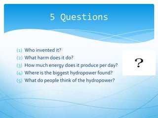 Hydropower slide show. | PPTX