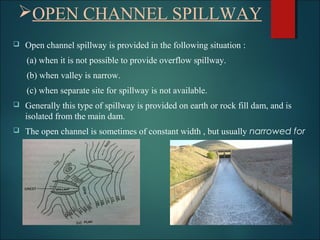 TYPES OF SPILLWAYS & PROMINENT FEATURES | PPT