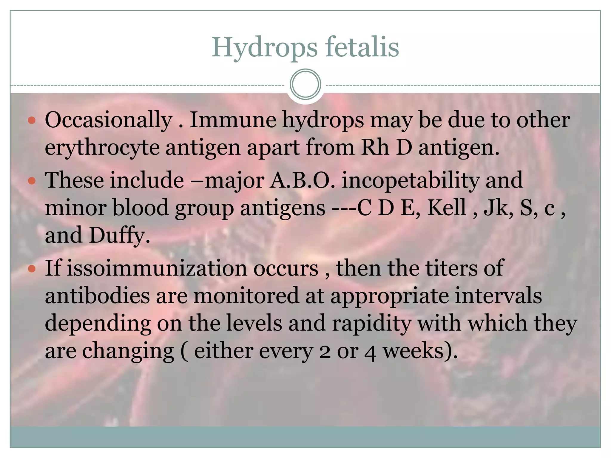 Hydrops fetalis | PPTX