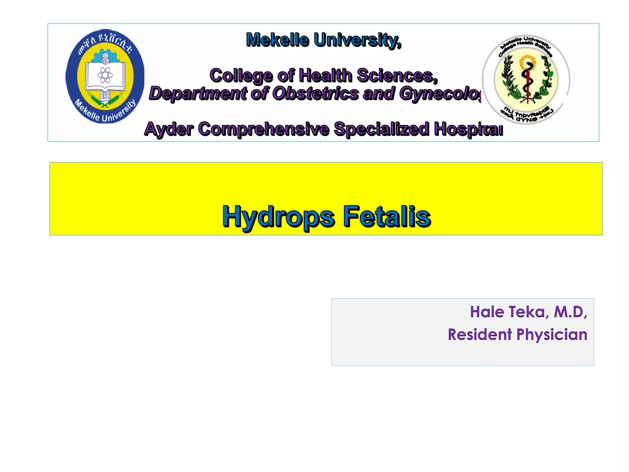 Hydrops fetalis: Immune and nonimmune fetal hydrops | PDF