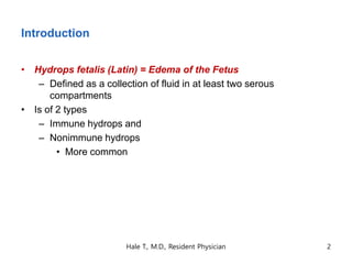 Hydrops fetalis: Immune and nonimmune fetal hydrops | PDF
