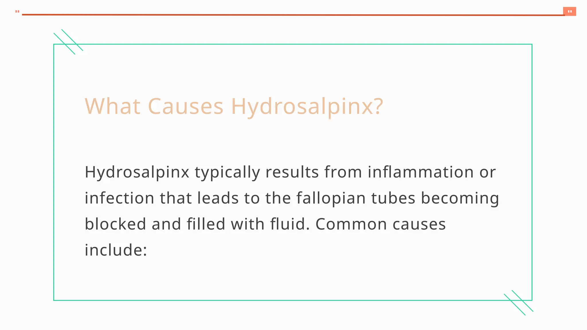 Hydrosalpinx- Is Fallopian Tube Removal the Right Choice.pptx