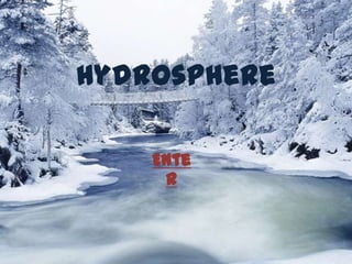 Hydrosphere | PPT