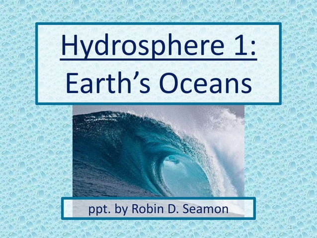 Hydrosphere 1: Ocean Notes | PPT