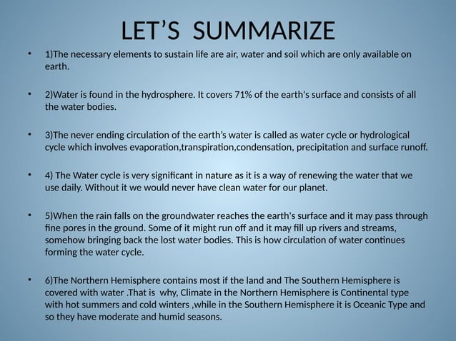 HYDROSPHERE PRESENTATION -THE HYDROSPHERE THE WATER CYCLE HOW THE WATER ...