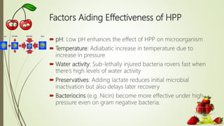 Hydrostatic pressure processing of fruits | PPTX