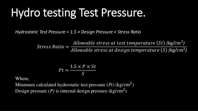 Piping Hydrostatic Test / Hydrotesting