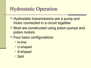 Hydrostatic transmissions | PPT