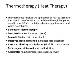 Hydrotherapy, Thermotherapy, their indications and contraindications | PPTX