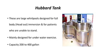 Hydrotherapy techeniques in electrotherapy for physiotherapist.pptx