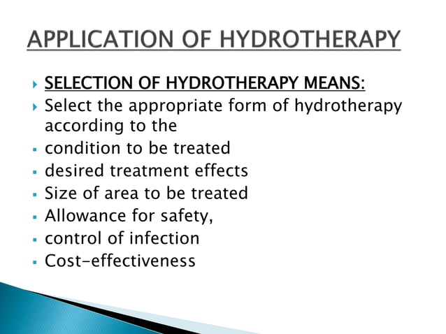 Hydrotherapy for physical therapy (lecture) | PPTX