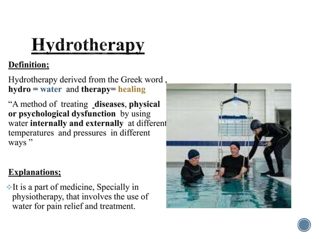 Hydrotherapy | PPTX | Digestive Disorders | Diseases and Conditions