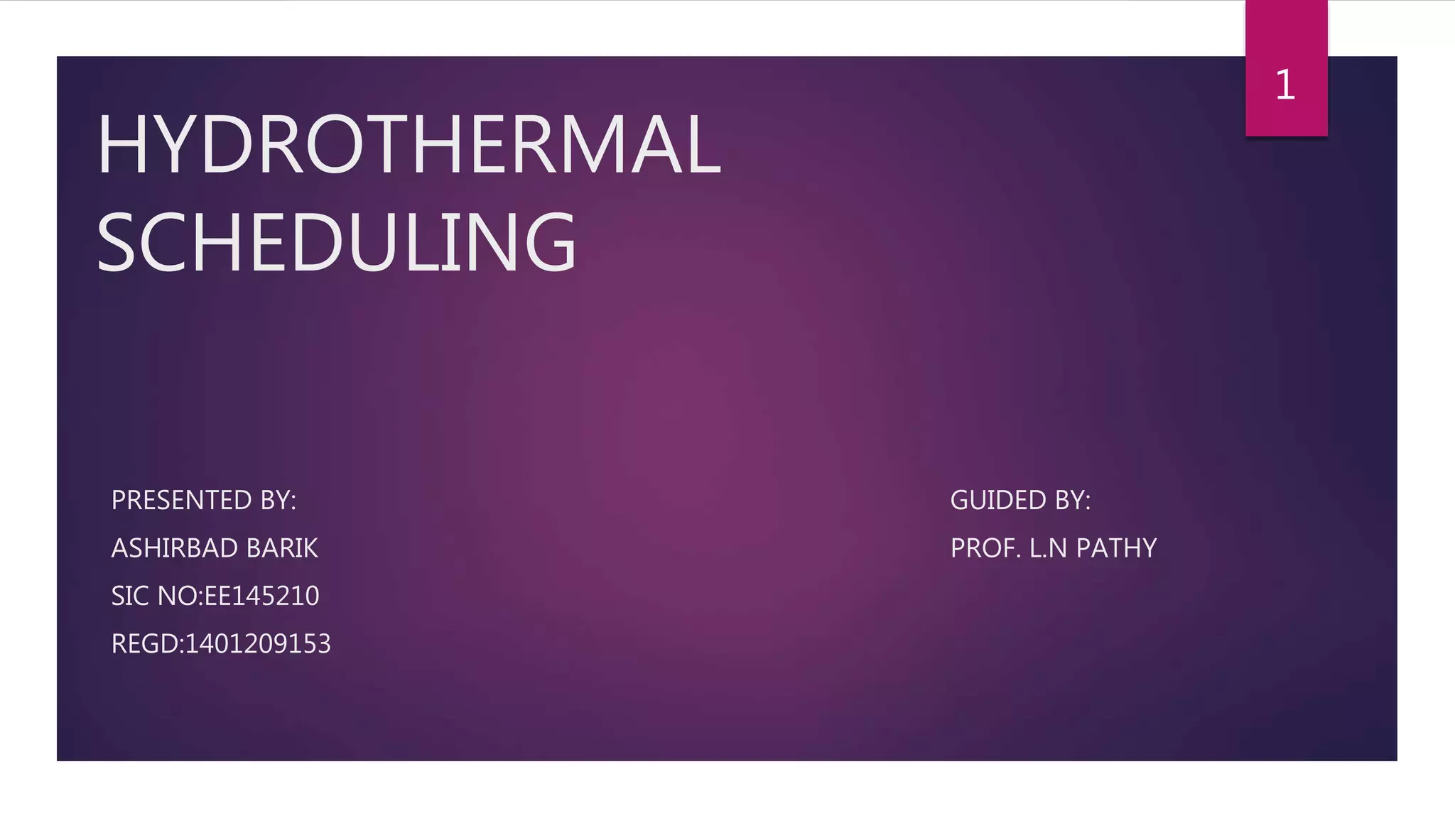 Hydrothermal scheduling | PPTX