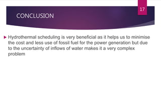 Hydrothermal scheduling | PPTX