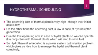 Hydrothermal scheduling | PPTX
