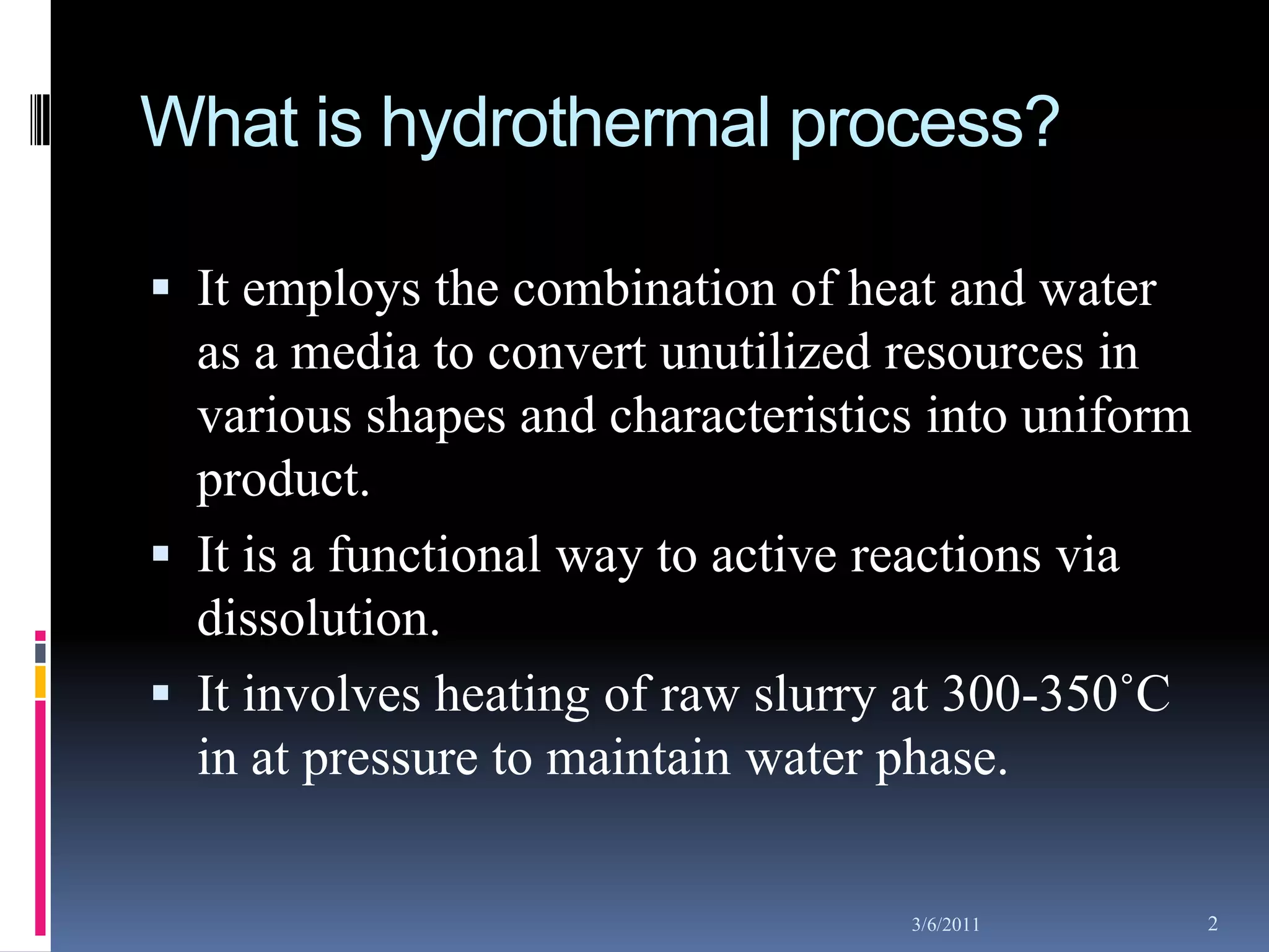 Hydrothermal Treatment Of Solid Waste | PPTX