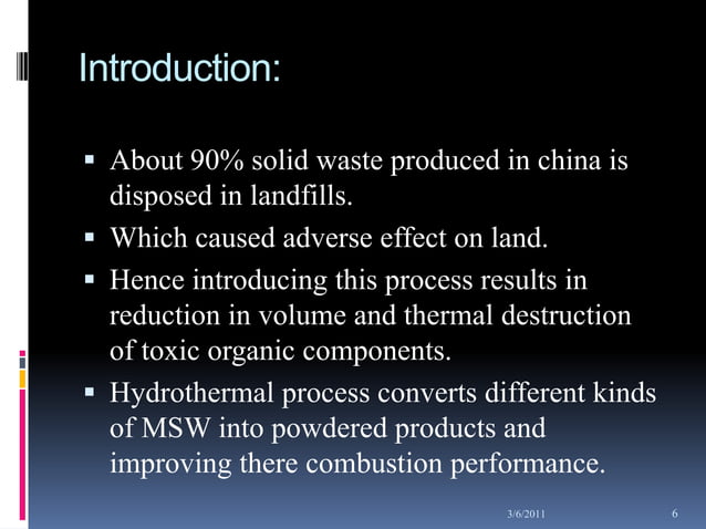 Hydrothermal Treatment Of Solid Waste | PPT