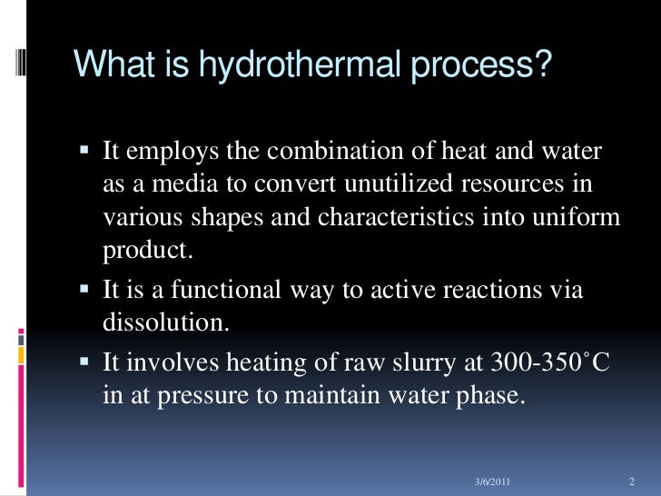 Hydrothermal Treatment Of Solid Waste