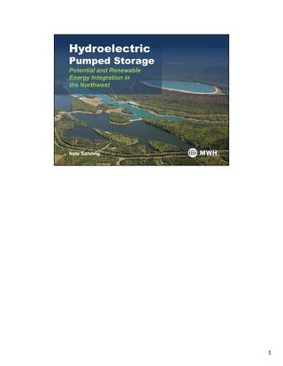 Hydroelectric Pumped Storage Potential & Renewable Northwest ...
