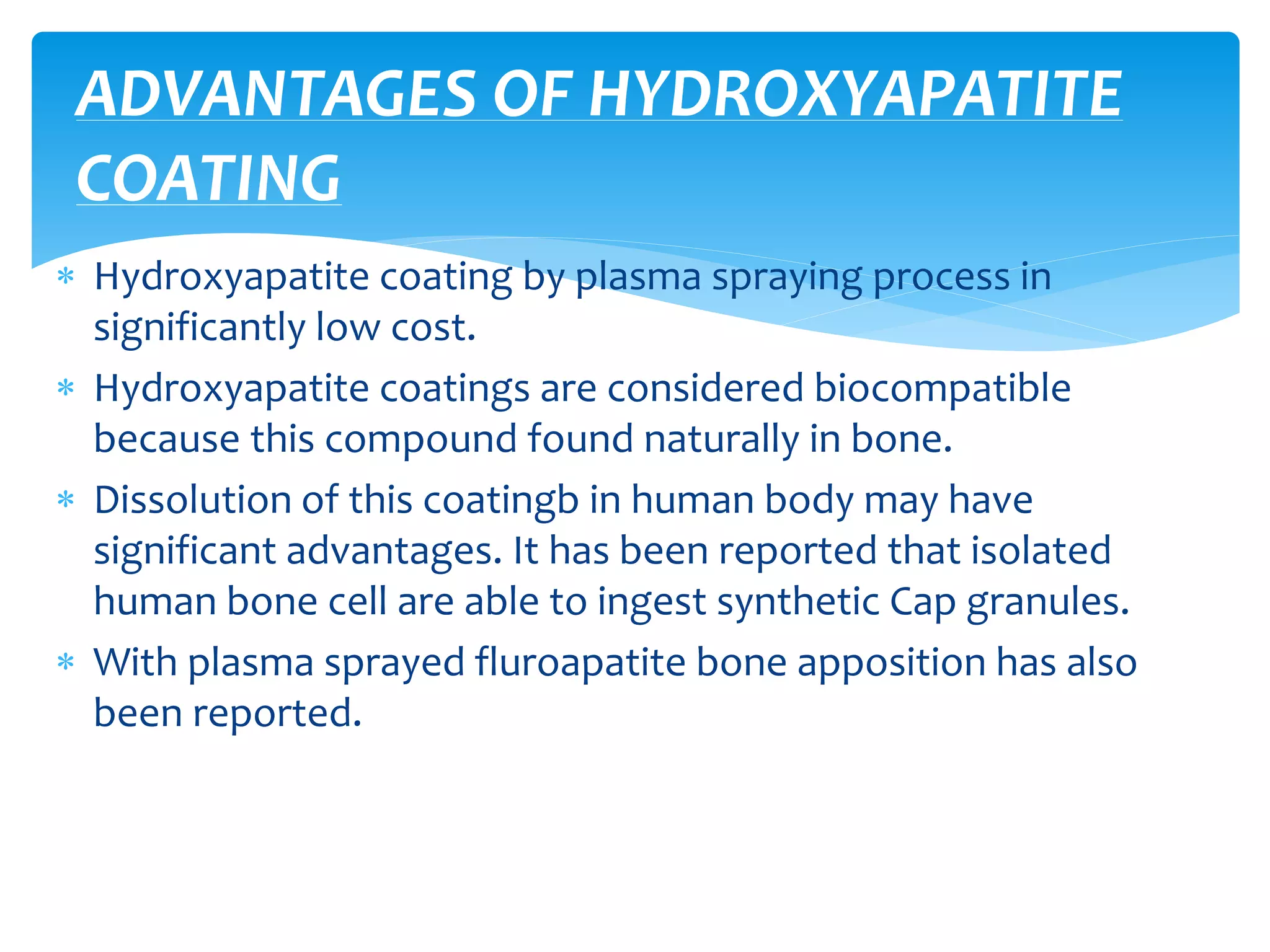 Hydroxyapatite and their use as coating material in dentistry | PPTX