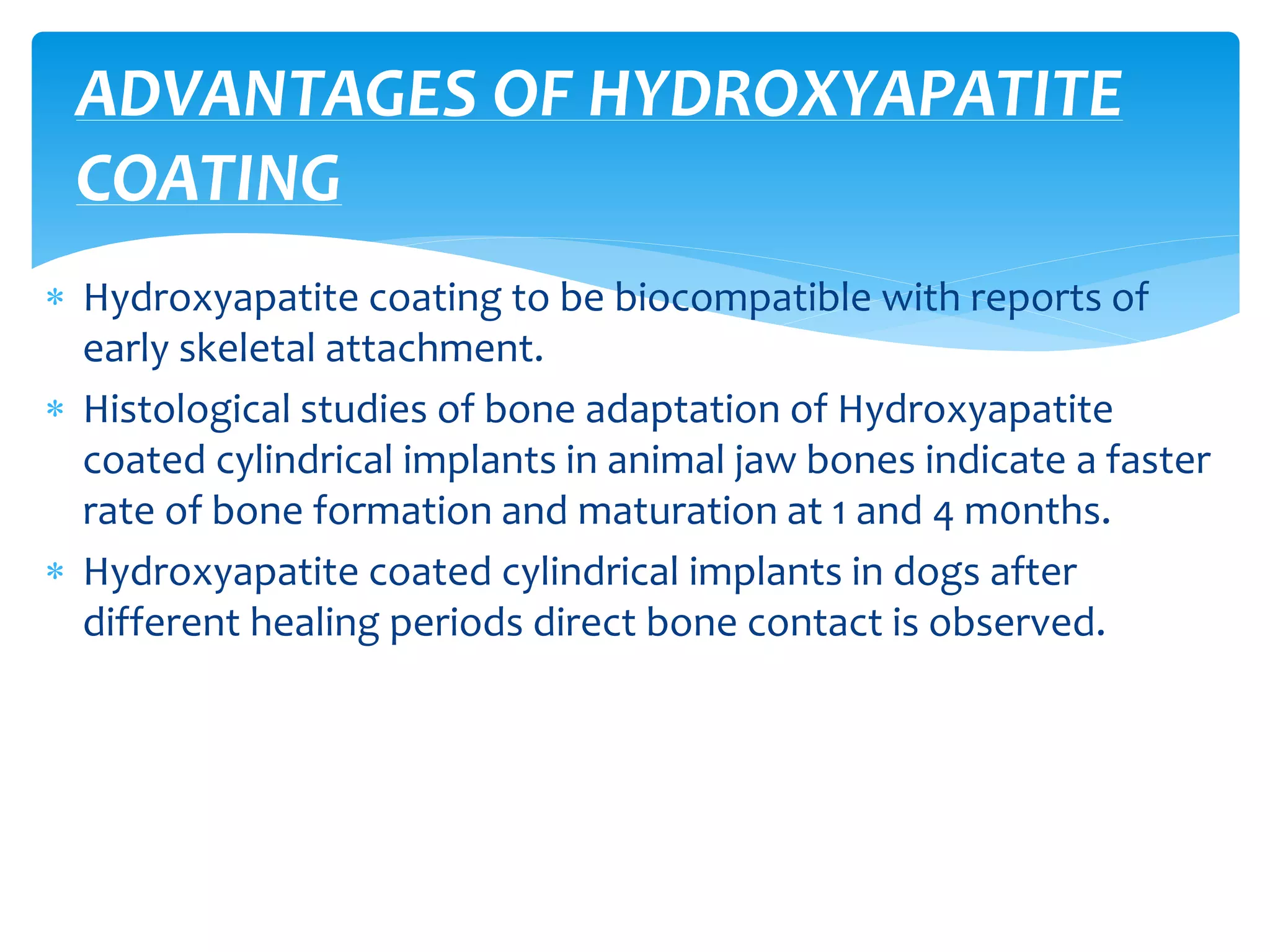 Hydroxyapatite and their use as coating material in dentistry | PPTX