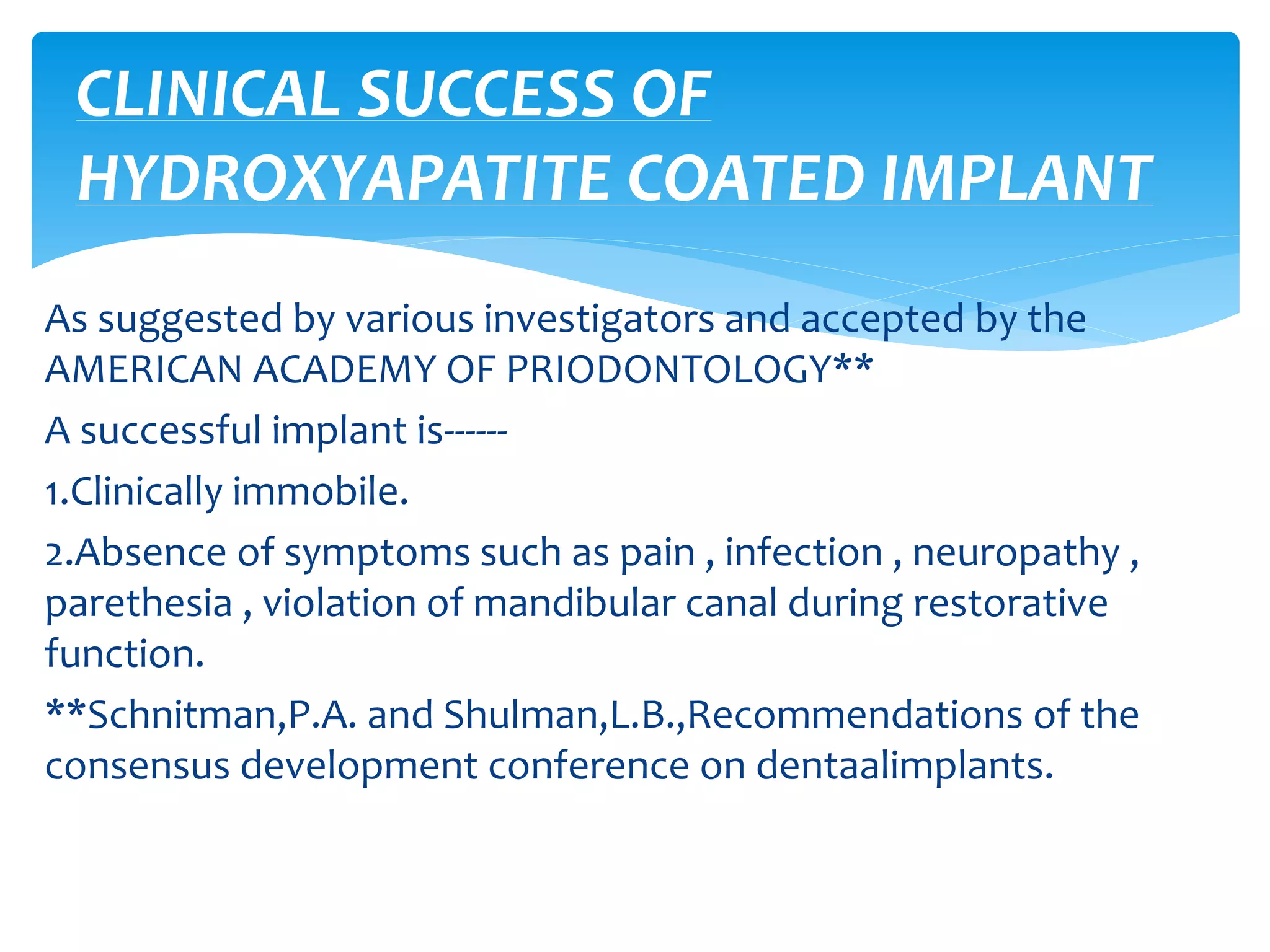 Hydroxyapatite and their use as coating material in dentistry | PPTX