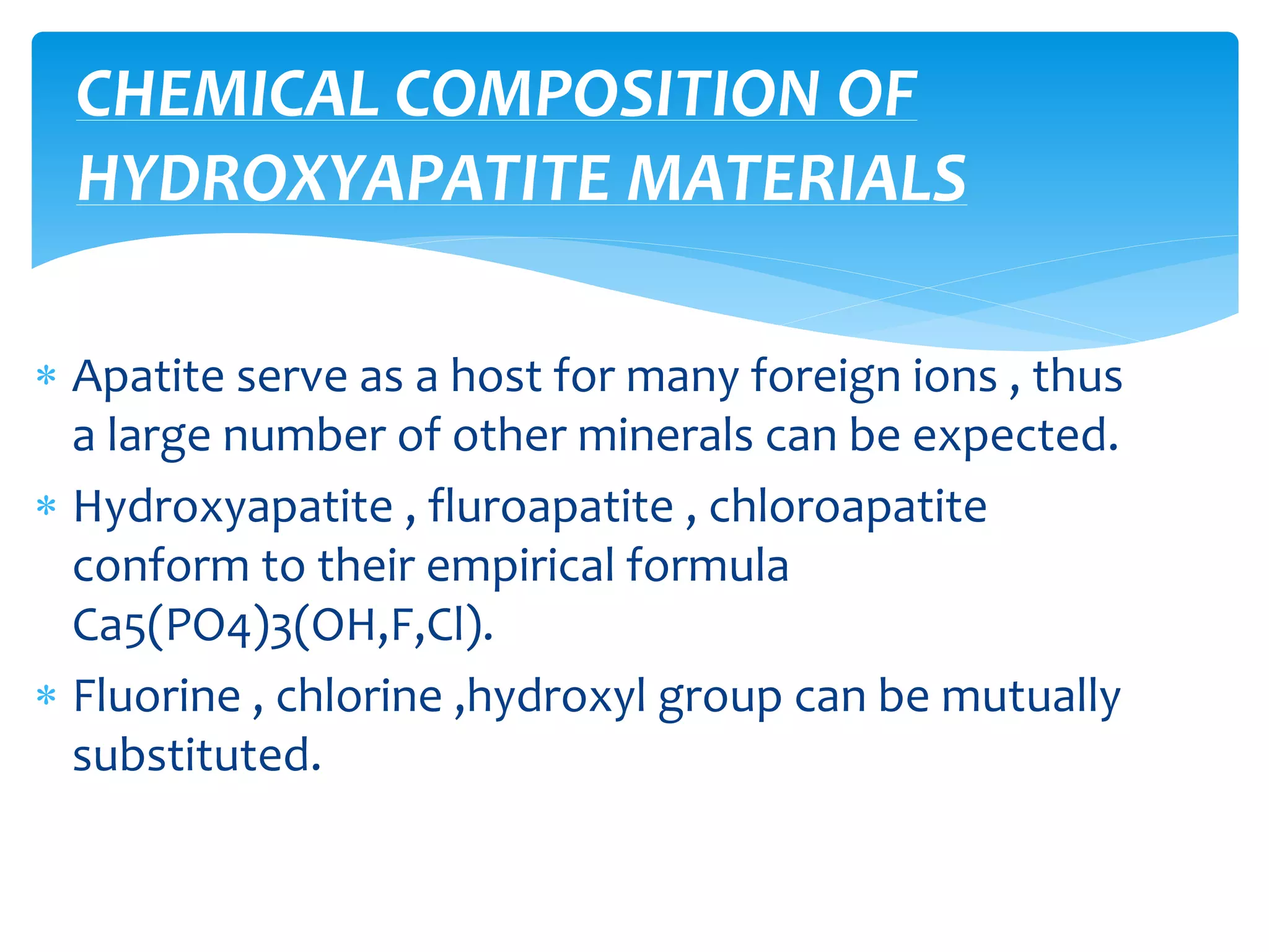 Hydroxyapatite and their use as coating material in dentistry | PPTX